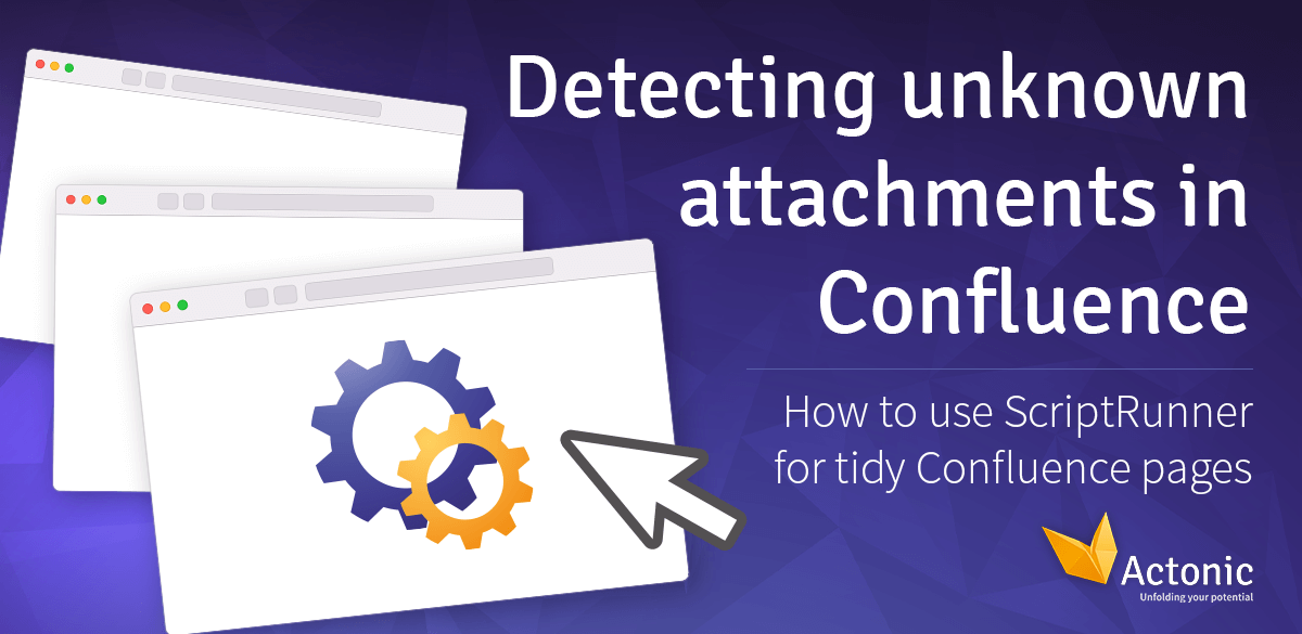 Detecting unknown attachments in Confluence - How to use ScriptRunner ...