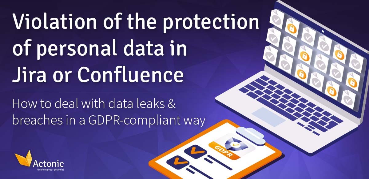 Violation of the protection of personal data in Jira or Confluence ...